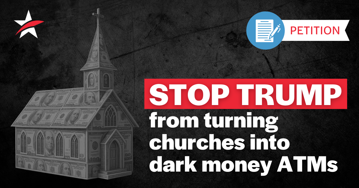 Co-sign our legal action: STOP Religious Right dark money - Common Cause